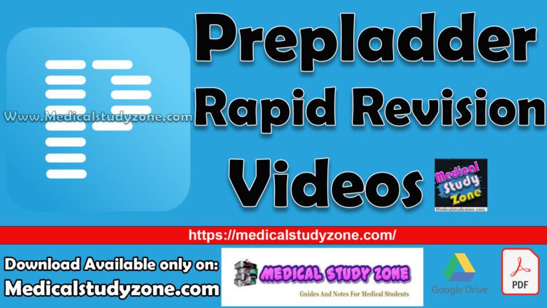 Prepladder Rapid Revision Videos Free Download - Medical Study Zone