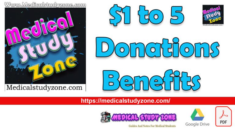 $1-5 Donations Benefits - Medical Study Zone