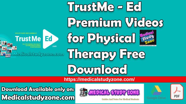 TrustMe - Ed Premium Videos 2025 for Physical Therapy Free Download ...