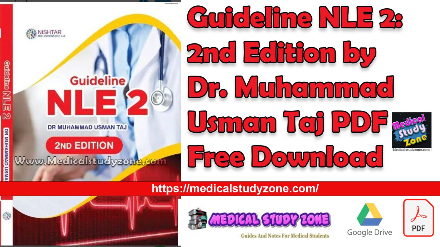 Guideline NLE 2: 2nd Edition by Dr. Muhammad Usman Taj PDF Free Download - Medical Study Zone