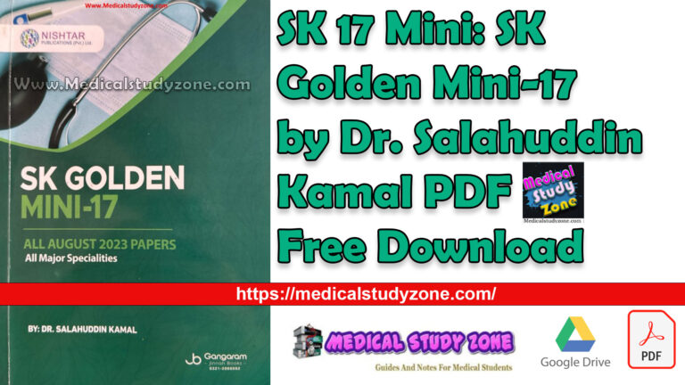 SK 17 Mini: SK Golden Mini-17 by Dr. Salahuddin Kamal PDF Free Download - Medical Study Zone