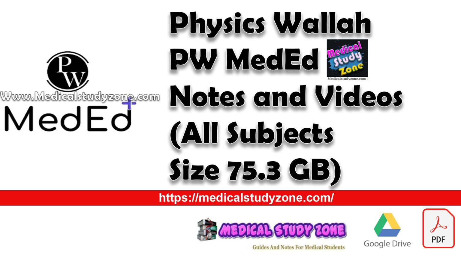 Physics Wallah PW MedEd Notes and Videos 2025 Free Download (All ...