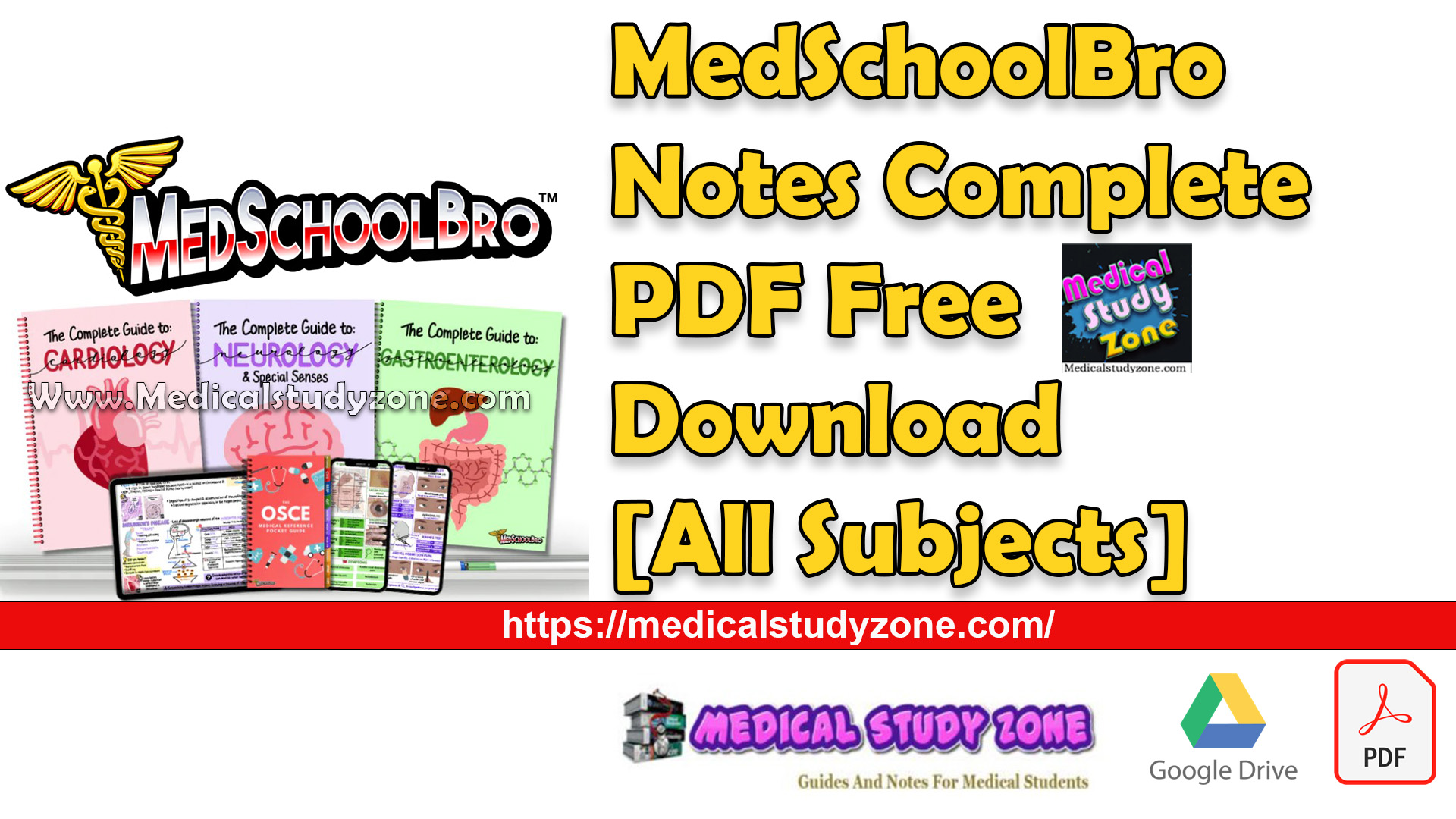 MedSchoolBro Notes 2025 Complete PDF Free Download [All Subjects ...
