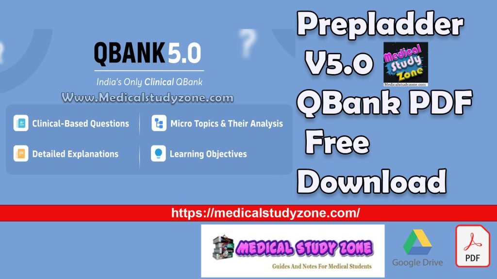 Prepladder V5.0 QBank 2024 PDF Free Download - Medical Study Zone