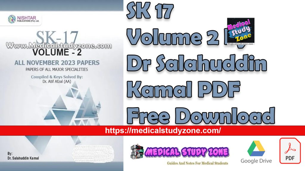 SK 17 Mini: SK Golden Mini-17 by Dr. Salahuddin Kamal PDF Free Download - Medical Study Zone