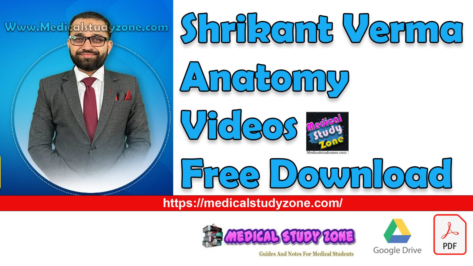 Shrikant Verma Anatomy Videos Free Download - Medical Study Zone