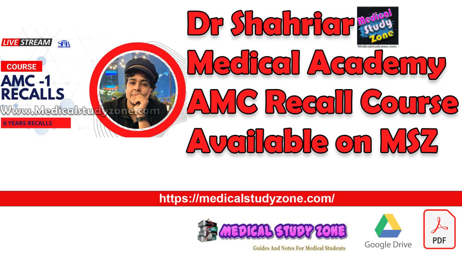 Dr Shahriar Medical Academy AMC Recall Course Free Download (Size 17.4 GB) - Medical Study Zone